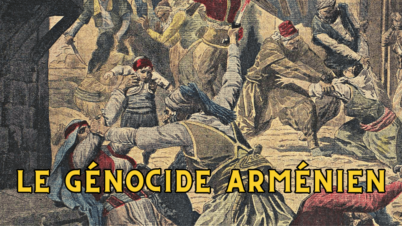 Retour sur l'histoire du génocide arménien